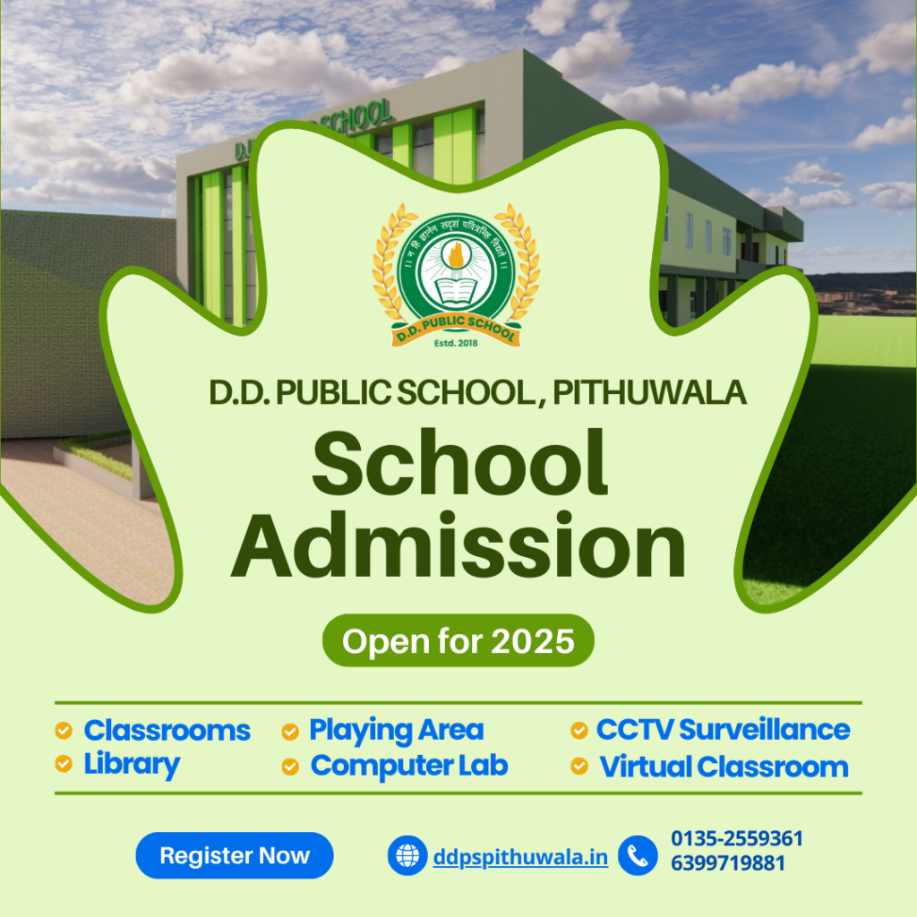 D.D. Public School - Best School in Pithuwala Dehradun